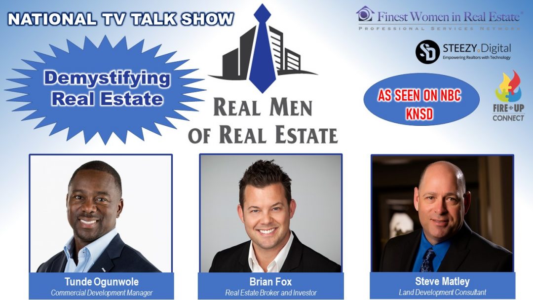 Real Men of Real Estate | Talk Show Series